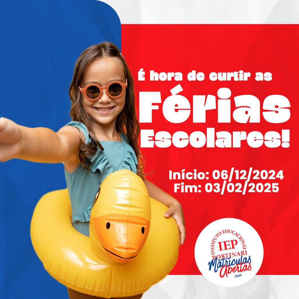 Férias Escolares Período Regular – Instituto Educacional Portinari